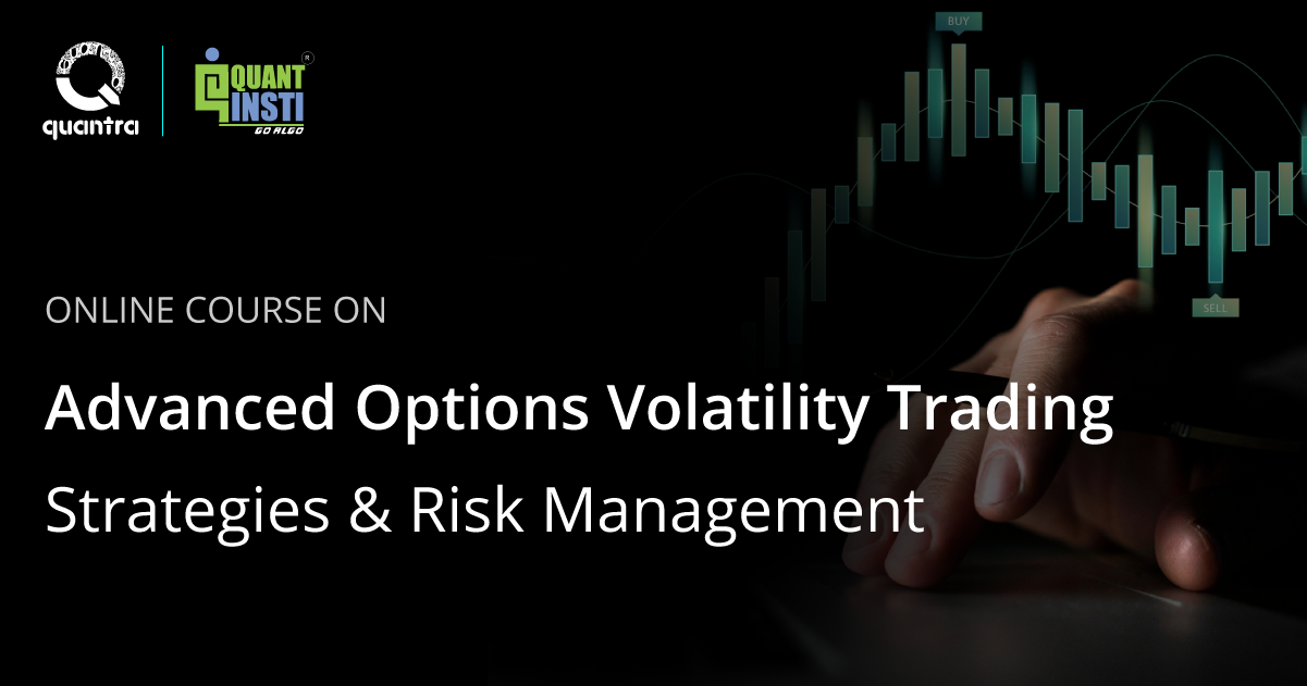 Advanced Options Volatility Trading: Strategies and Risk Management Course